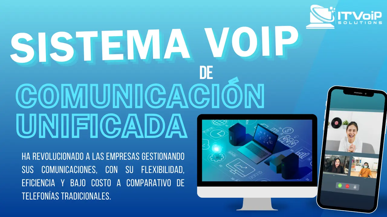 El Futuro de las Comunicaciones Empresariales: Todo sobre VoIP | IT VoIP Solutions
